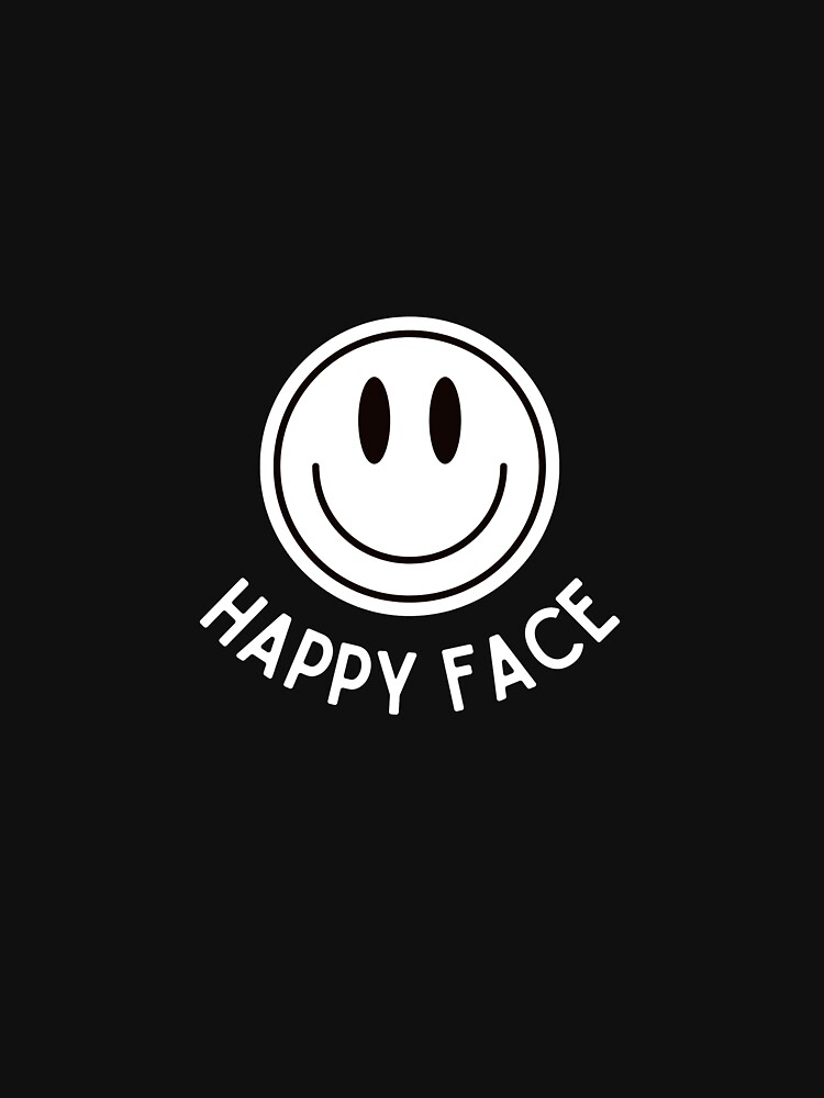 "Happy face " T-shirt for Sale by Fidahussain5 | Redbubble | drew happy ...