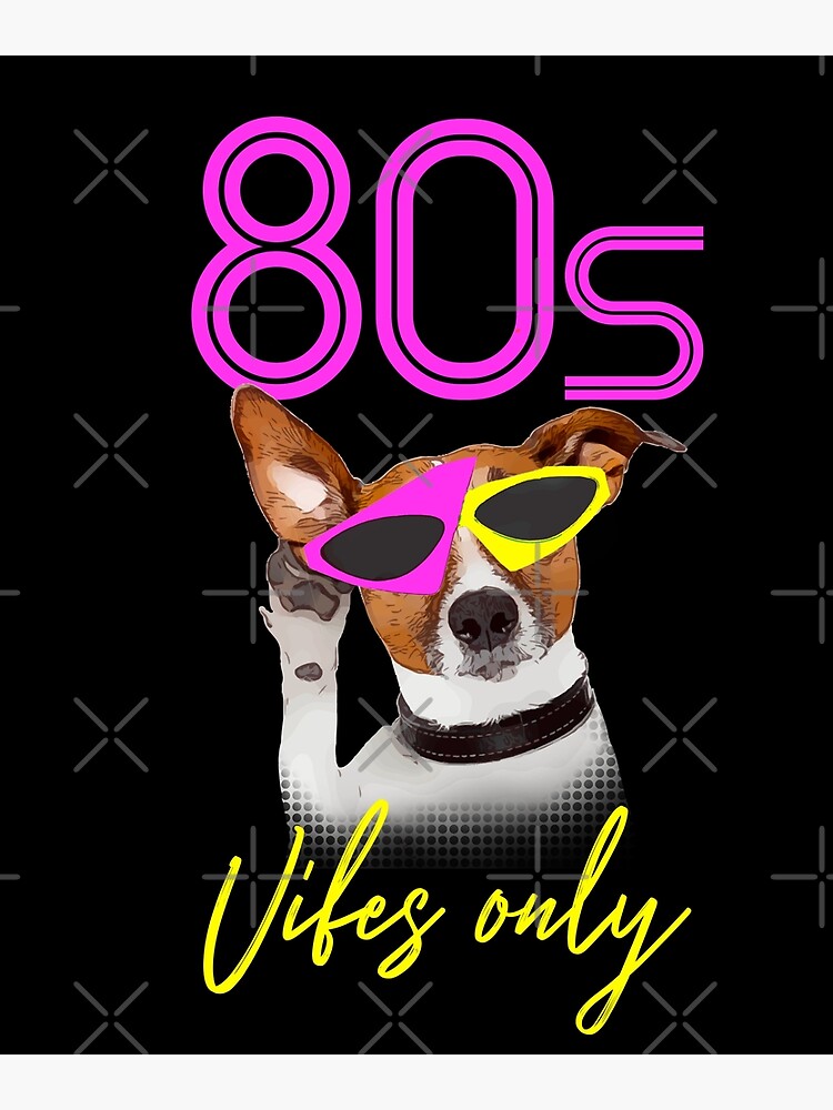 "80s vibes only v2" Poster for Sale by mwebba2005 | Redbubble