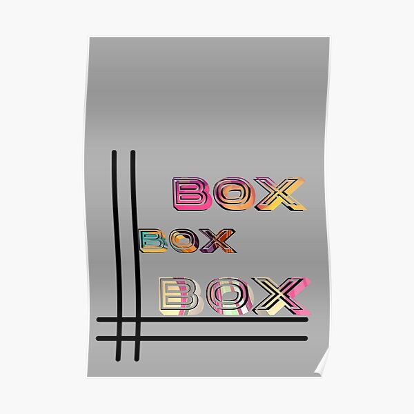 ""Box Box Box" F1 tyre compound" Poster for Sale by Javedempire | Redbubble