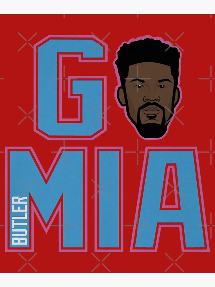 "Jimmy Butler GO MIA" Poster for Sale by richardreesep | Redbubble