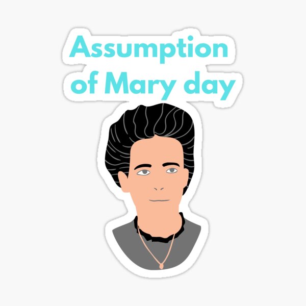 "Assumption of Mary day " Sticker for Sale by Fidahussain5 | Redbubble
