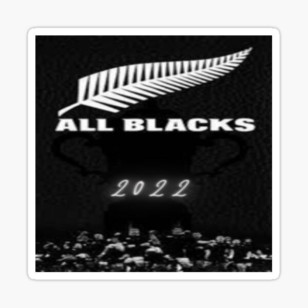 "ALL BLACK RUGBY 2022" Sticker for Sale by AGE-ENTERPRISES | Redbubble