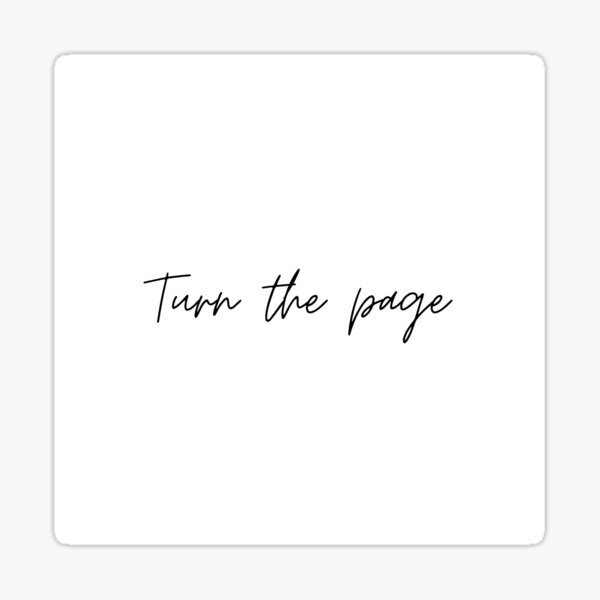 "Turn The Page" Sticker for Sale by Lumiere1 | Redbubble