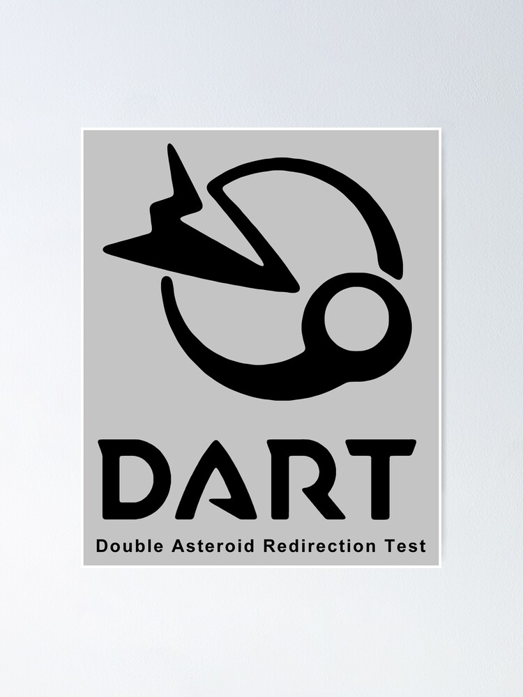 "NASA DART mission logo (black)" Poster for Sale by SolidEarthArt ...