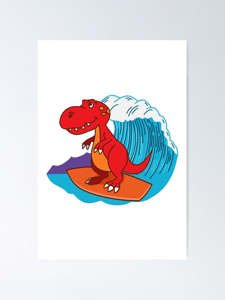 "Chibi T-Rex Surfing " Poster for Sale by GlennLandasWSS1 | Redbubble