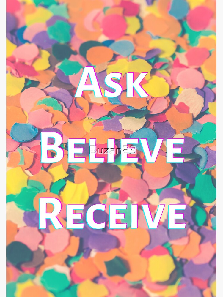 "Ask Believe Receive" Sticker for Sale by Buzan23 | Redbubble
