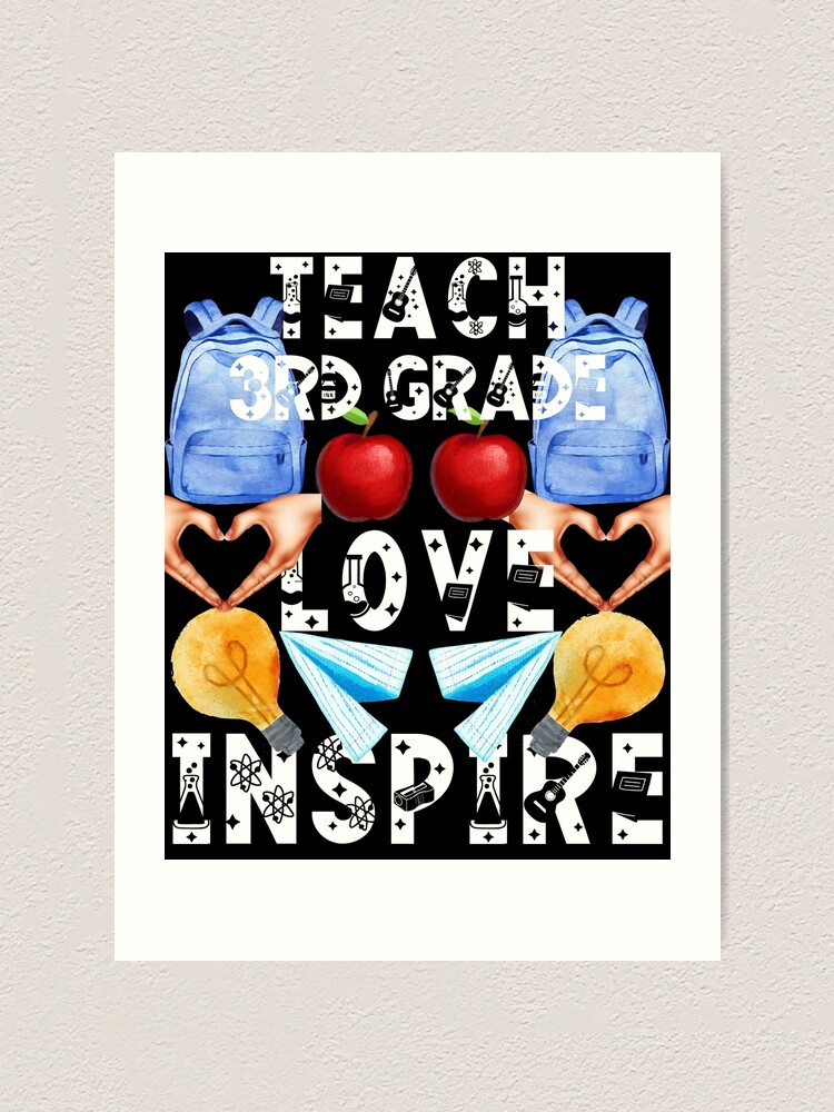 "teach 3rd grade love inspire; the future of the world is in my ...