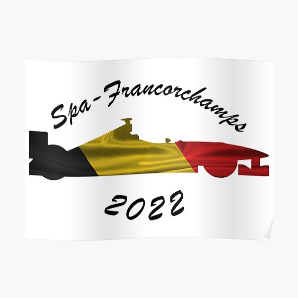 "Spa-Francorchamps 2022" Poster for Sale by MaluBobo | Redbubble