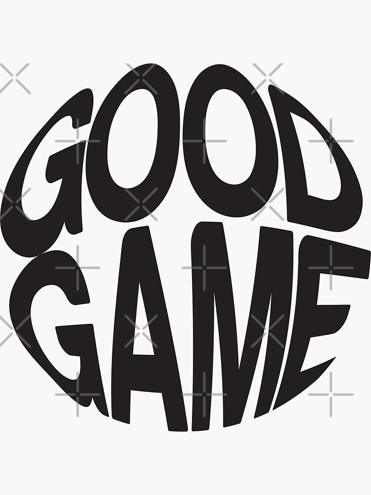 "good game t-shirts for gamers - stickers. black typography" Sticker ...