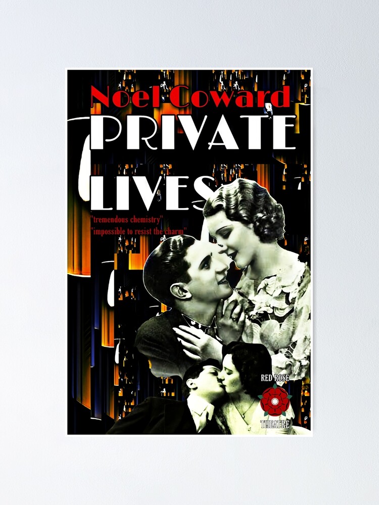 "THEATRE POSTER: PRIVATE LIVES: NOEL COWARD" Poster for Sale by Bryan ...