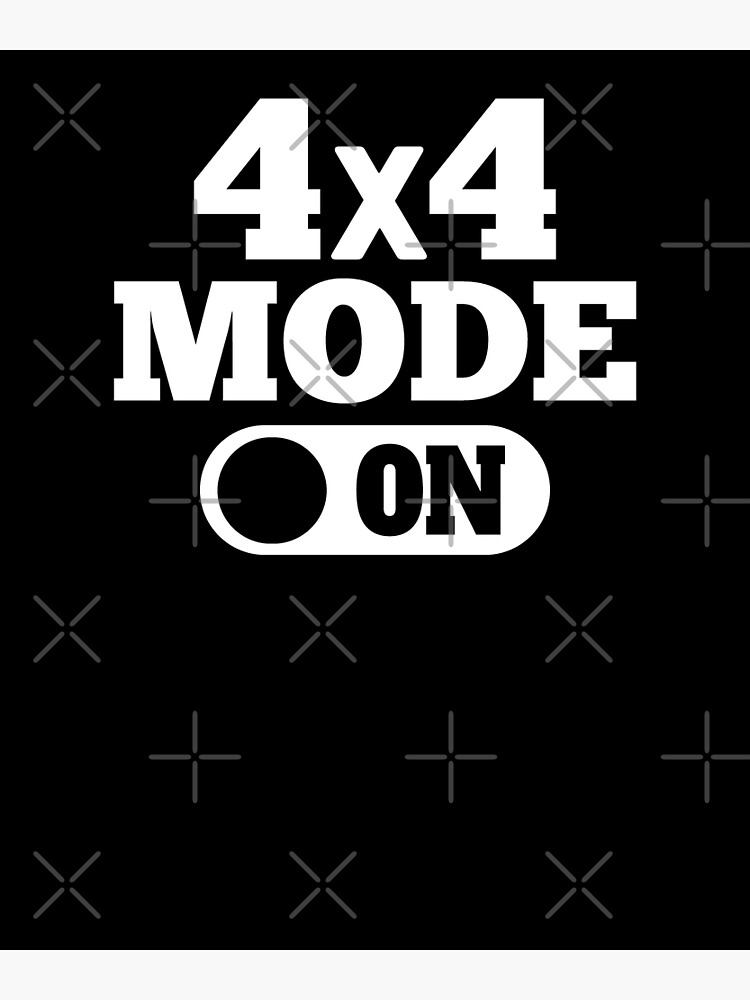 Póster «Modo 4X4 On Offroading 4Wheeling Overlanding Adventure» de ...