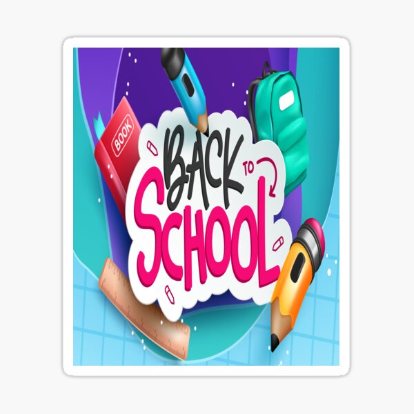 "back to school" Sticker for Sale by khalilozitch | Redbubble