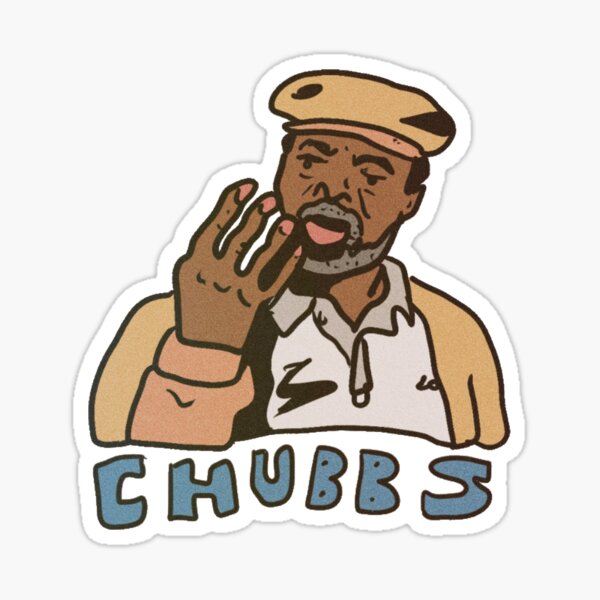 "Chubbs" Sticker for Sale by MattisMatt83 | Redbubble