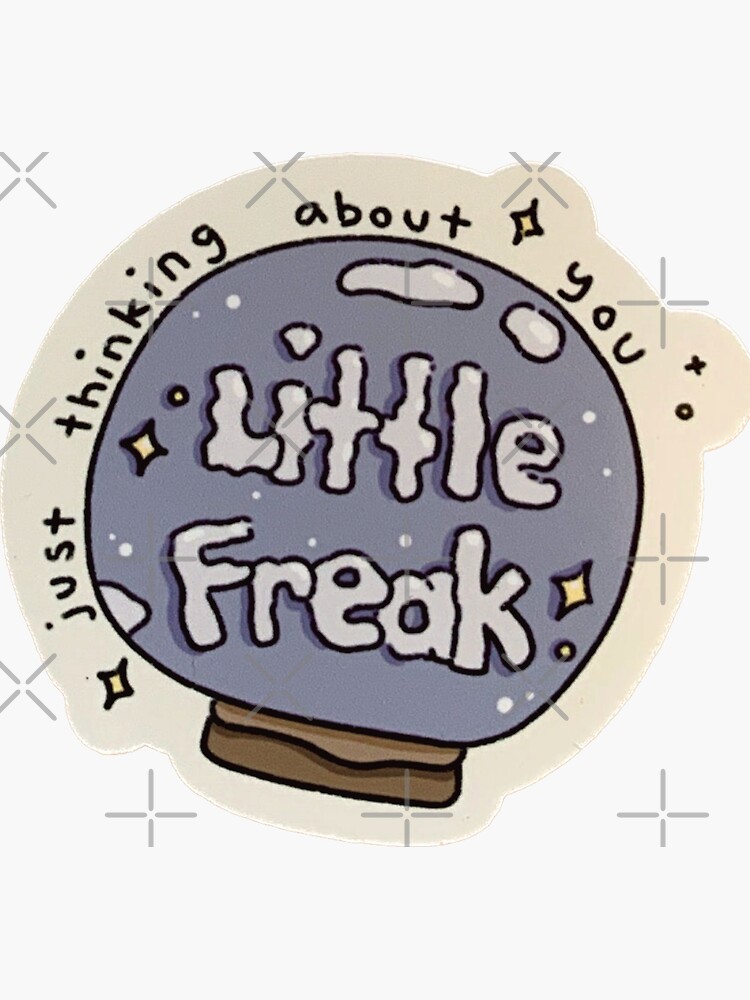 "Little Freak " Sticker for Sale by haleyforesman4 | Redbubble