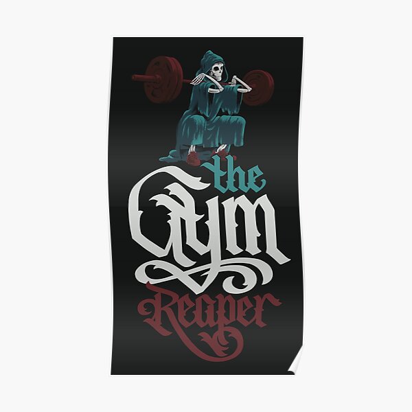 "The Gym Reaper" Poster for Sale by polliadesign | Redbubble