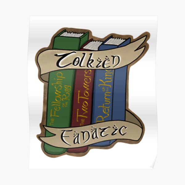 "Tolkien Fanatic Book Stack " Poster for Sale by DavidWaUS | Redbubble