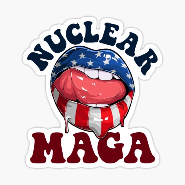 "Nuclear Maga Stickers " Sticker for Sale by ALAM08 | Redbubble
