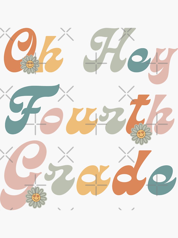 "Oh Hey Fourth Grade Teacher Girls Team Squad" Sticker for Sale by ...