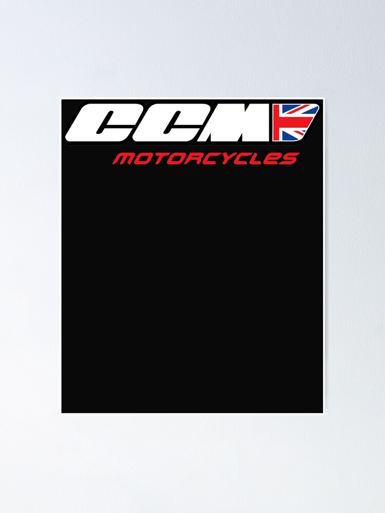 "CCM Motorcycles British Logo " Poster for Sale by BryanieshaHills ...