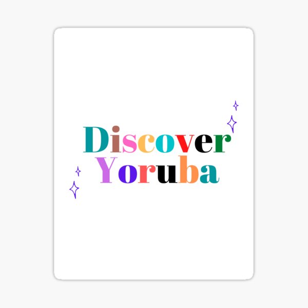 "Discover Yoruba" Sticker for Sale by hakima0 | Redbubble