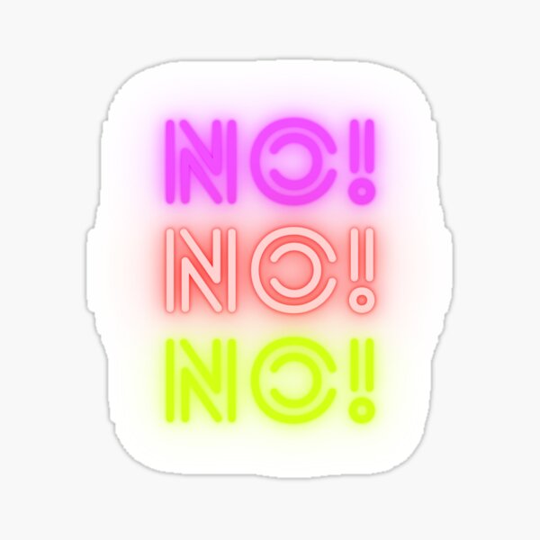 "NO!" Sticker for Sale by skillylilly | Redbubble