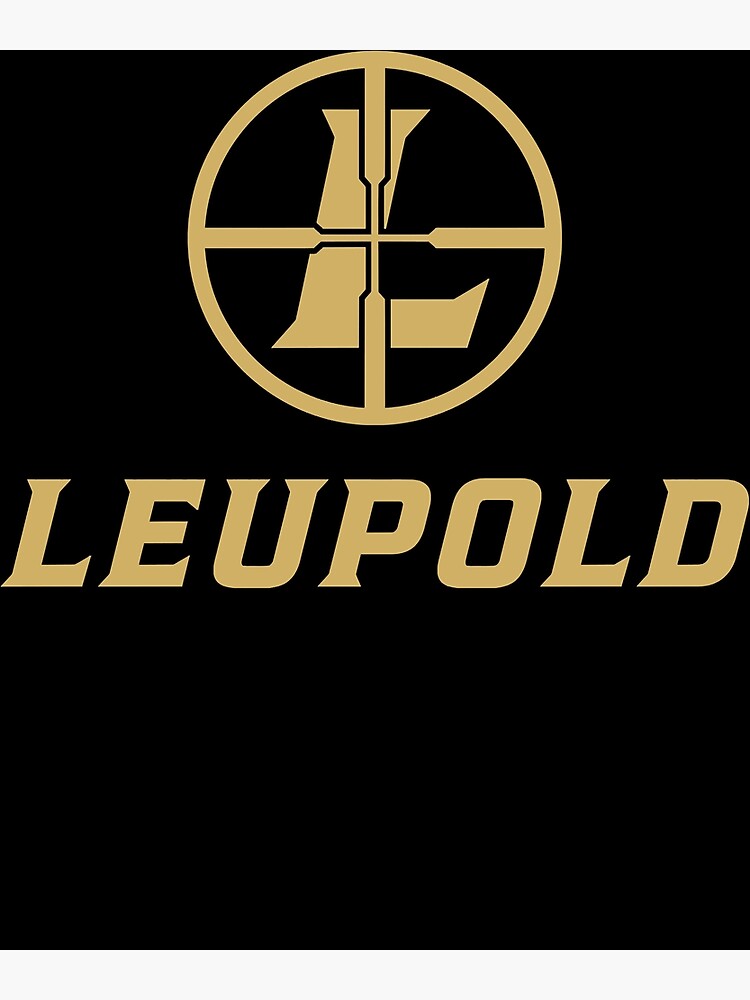 "Leupold Riflescopes Logo " Art Print for Sale by KENNEDYYOUNG7 | Redbubble