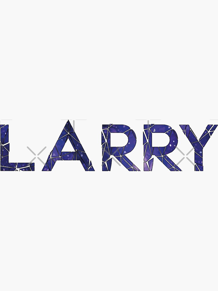 "LARRY Name I - My name is LARRY - typography name - Galaxy Vibe ...