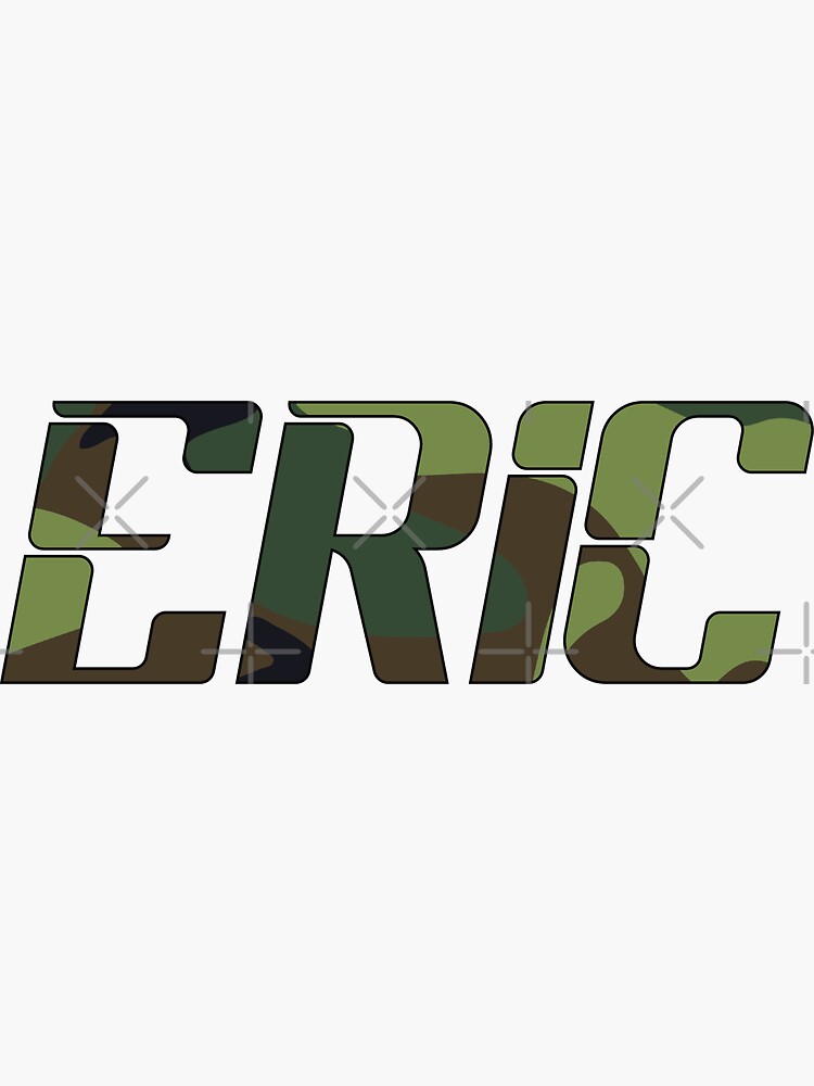 "ERIC Name III - My name is ERIC - typography name - Camo Vibe" Sticker ...