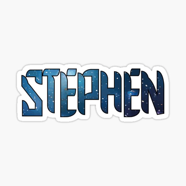 "STEPHEN Name IV - My name is STEPHEN - typography name - Galaxy Vibe ...