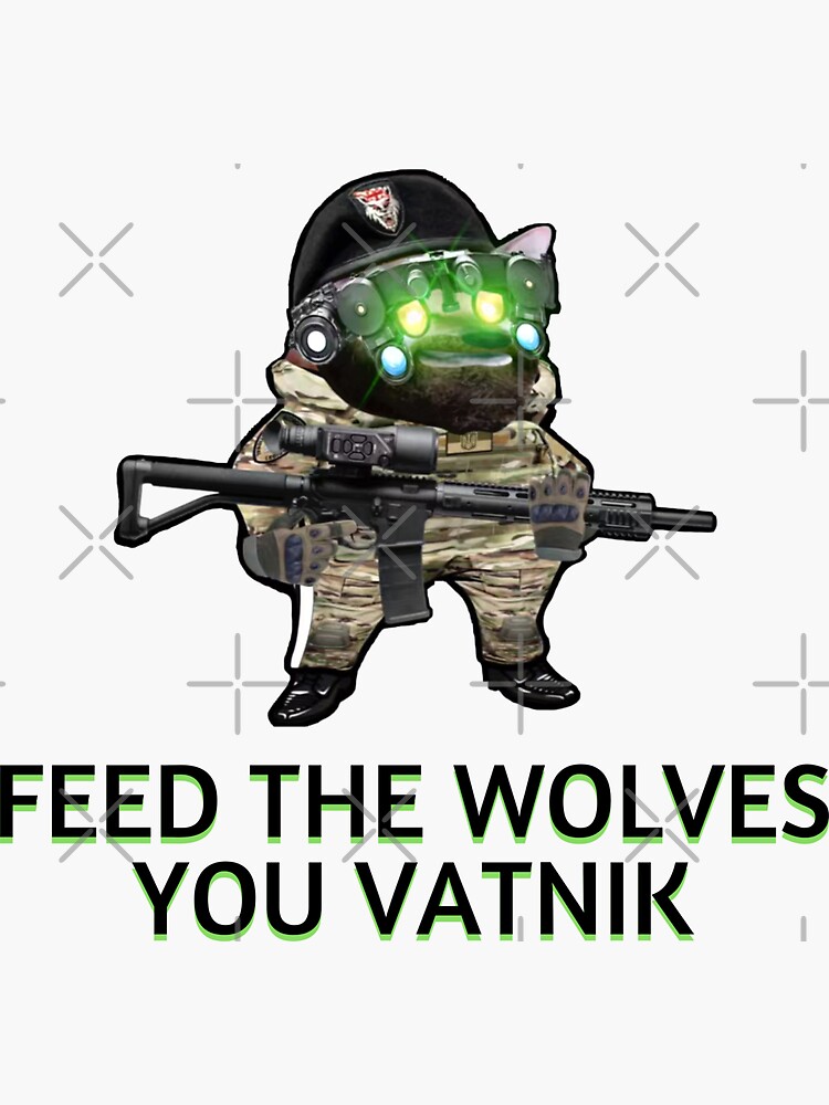 "Feed the wolves you VATNIK" Sticker for Sale by all-heros | Redbubble