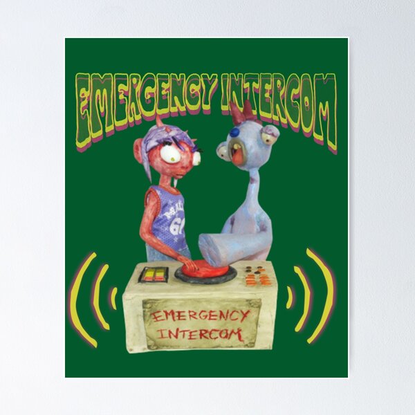 "EMERGENCY INTERCOM" Poster for Sale by CaraBlack | Redbubble