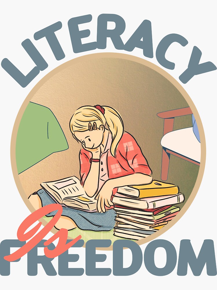 "LITERACY IS FREEDOM" Sticker for Sale by GAADesignz | Redbubble