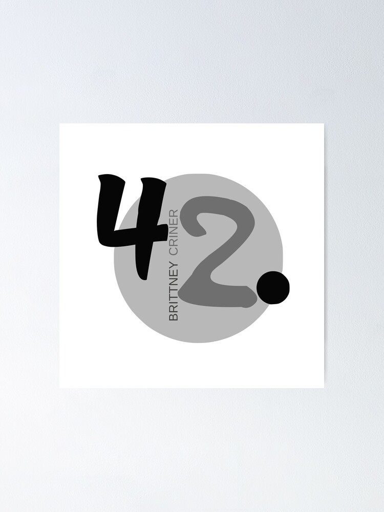 "Brittney Criner 42" Poster for Sale by NikolaShoop | Redbubble