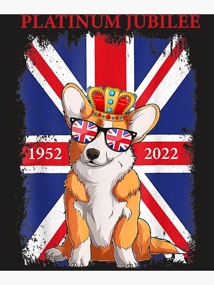 "Queens Platinum Jubilee Years Queen Fun Corgi " Poster for Sale by ...