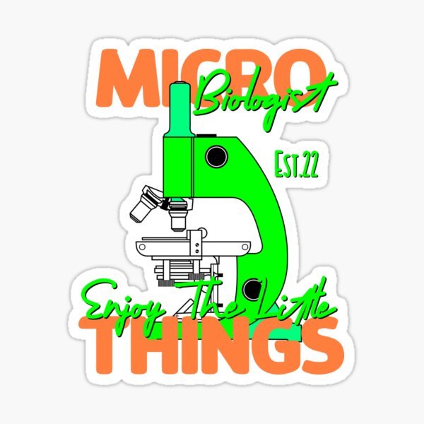 "MICROBIOLOGIST ENJOY THE LITTLE THINGS" Sticker for Sale by GAADesignz ...