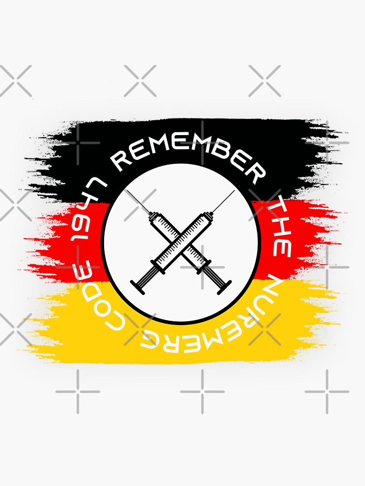 "Remember the nuremberg code (1947) germany" Sticker for Sale by ...