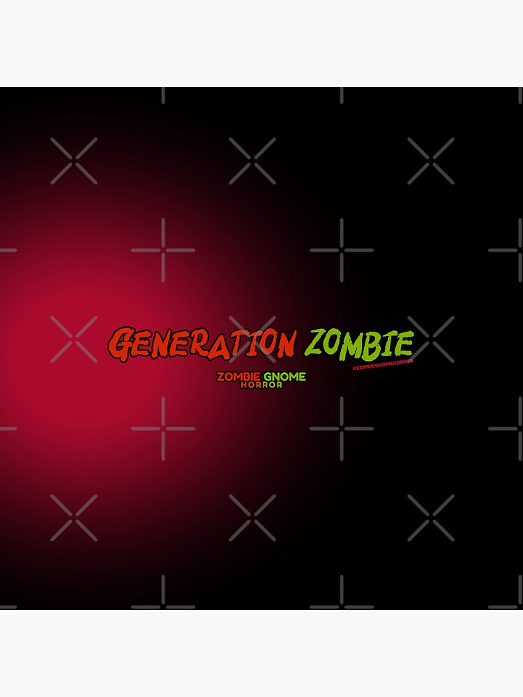 "GNOME Zombies Generation ZOMBIE" Sticker for Sale by Zombie-Gnomes ...