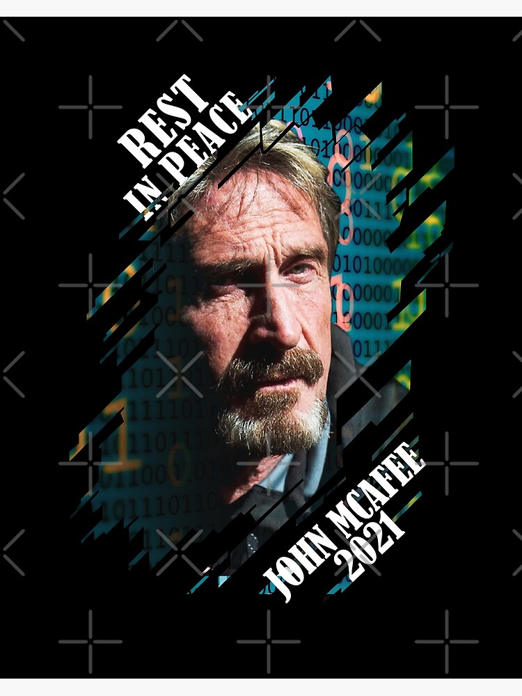 Póster «Gráfico de John Mcafee RIP 1945 2021, Mcafee Never Forget ...