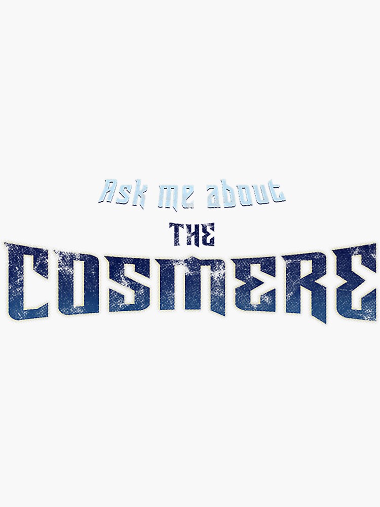 "Brandon Sanderson Ask Me About the Cosmere Premium" Sticker for Sale ...