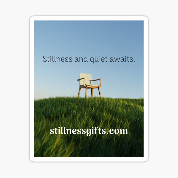"Support Stillness Gifts Shop peace quiet contentment quotes and photo ...