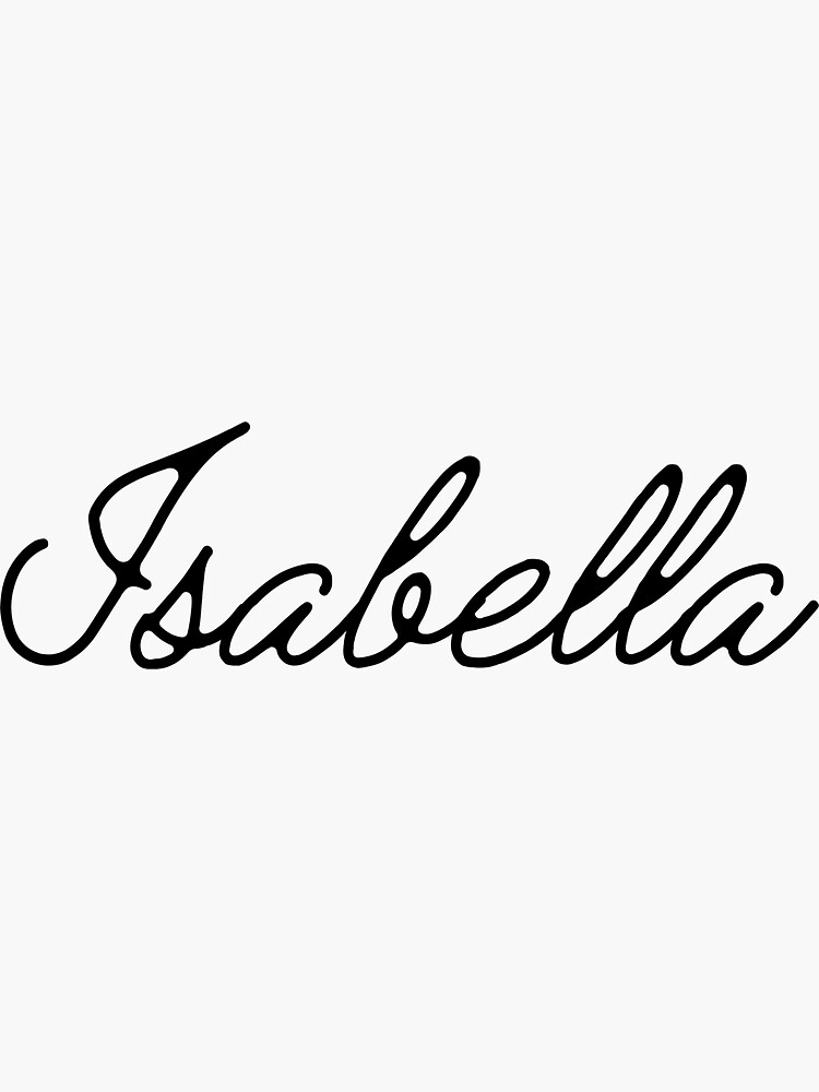 Pegatina «Isabella Nombre en cursiva» de BloomingDiaries | Redbubble