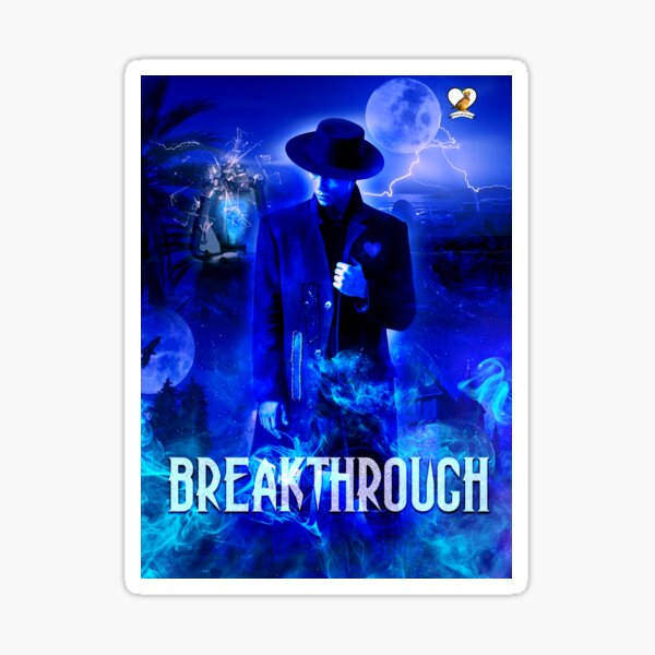 "Breakthrough" Sticker for Sale by blazegoldburst | Redbubble