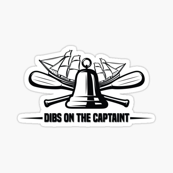 "Dibs on the captain | Gift idea For boat captain | sea captain ...