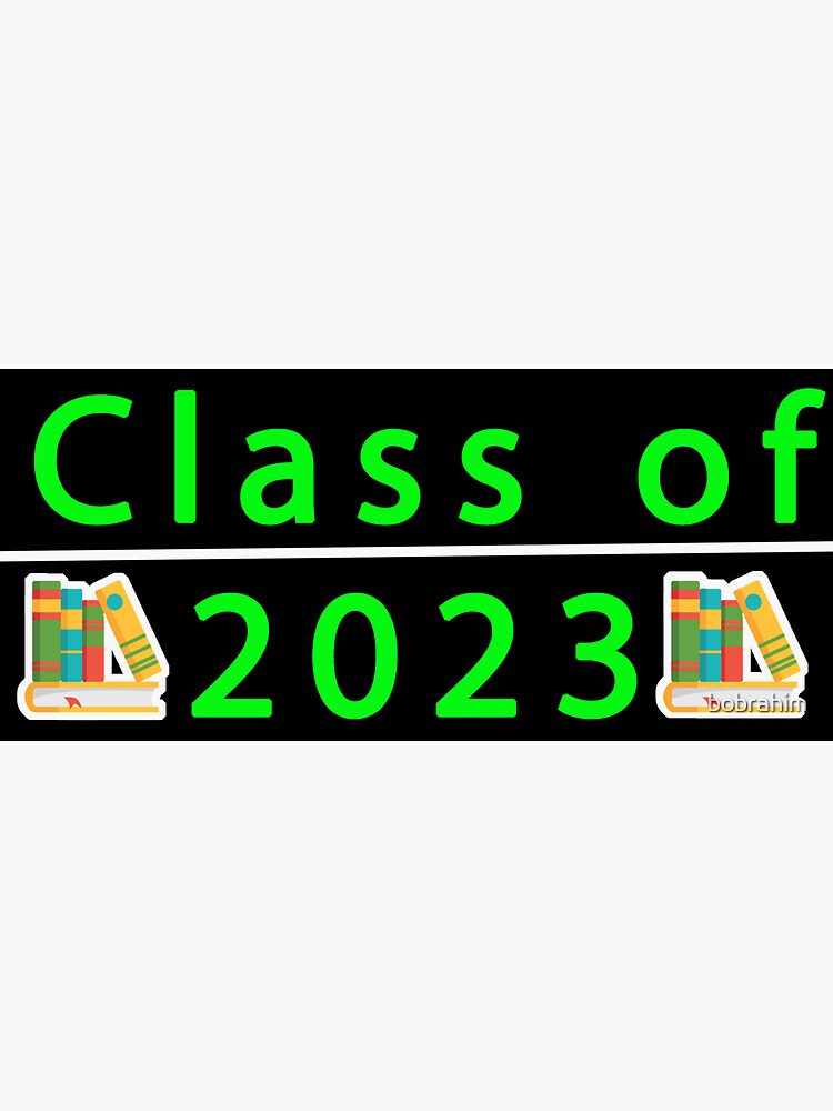 "class of 2023" Sticker for Sale by bobrahim | Redbubble
