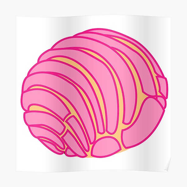 "Concha Mexican Pan Dulce Bread " Poster for Sale by StefaPascu | Redbubble