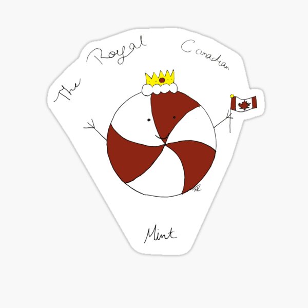 "$ The Royal Canadian Mint $" Sticker for Sale by LavenderH | Redbubble