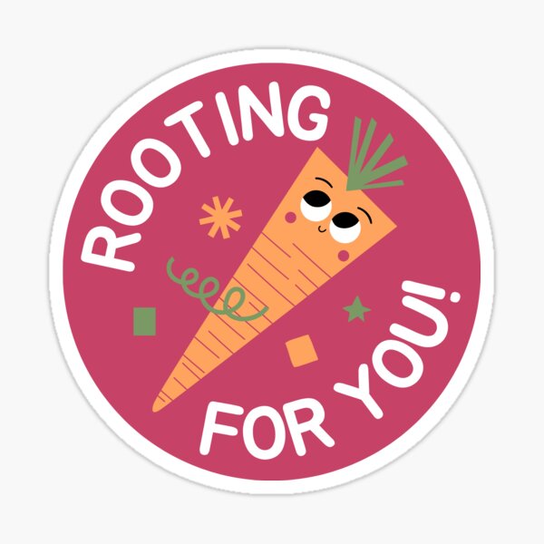 "Rooting for you sticker, a cute sticker, motivation feedback sticker ...