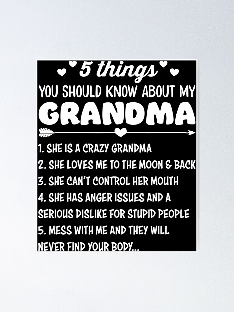 Póster «5 cosas que debes saber sobre mi abuela Abuela divertida» de ...