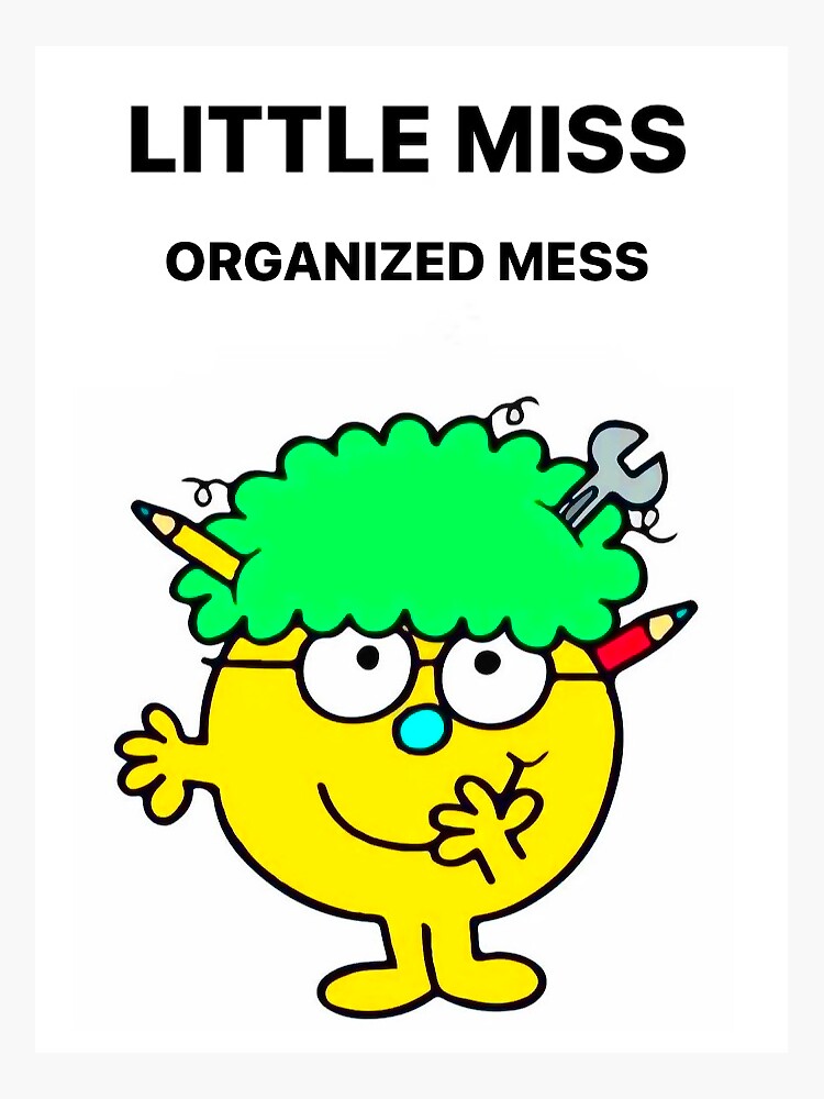 "Little Miss Organized Mess" Sticker for Sale by Kaylaskie | Redbubble