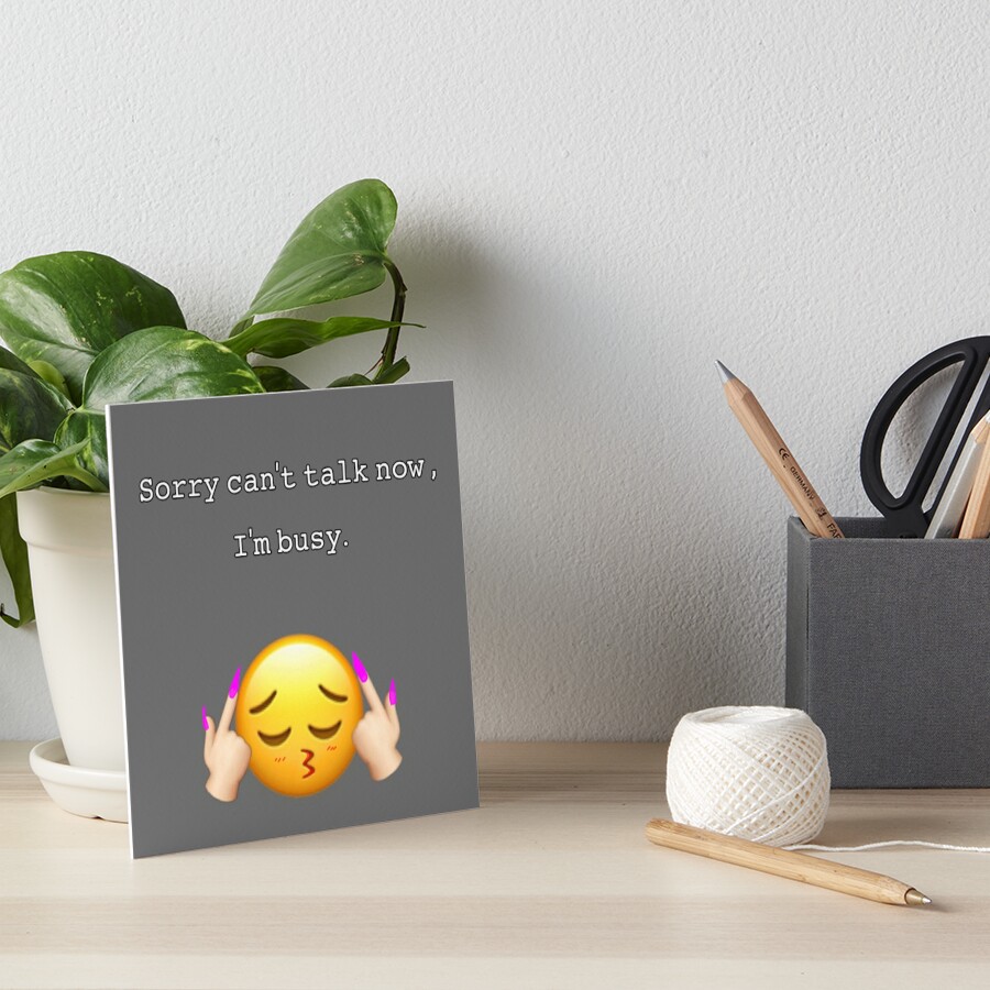 "Busy Emoji " Poster for Sale by KayAndAsDesigns | Redbubble